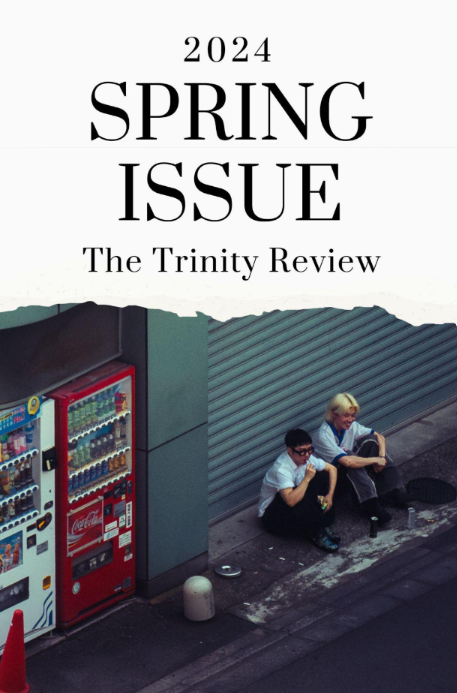 Issues – The Trinity Review